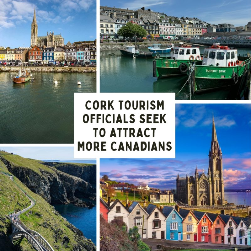 Tourism officials look to convince Canadians to linger longer in Cork ...