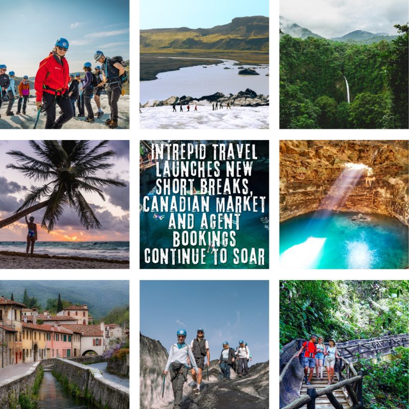 Intrepid Travel launches new Short Breaks, Canadian market and agent ...